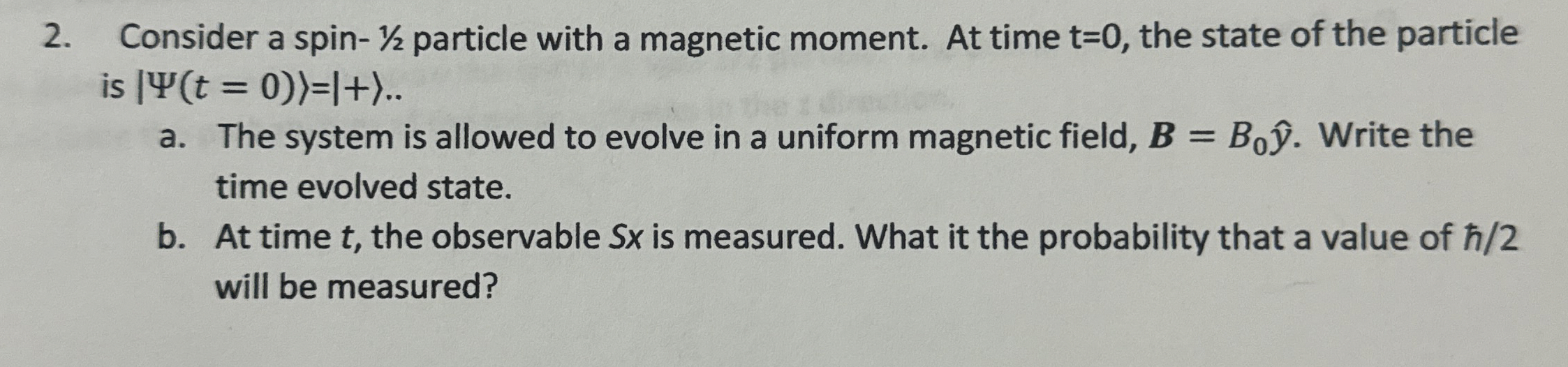 Consider a spin- 12 ﻿particle with a magnetic moment. | Chegg.com