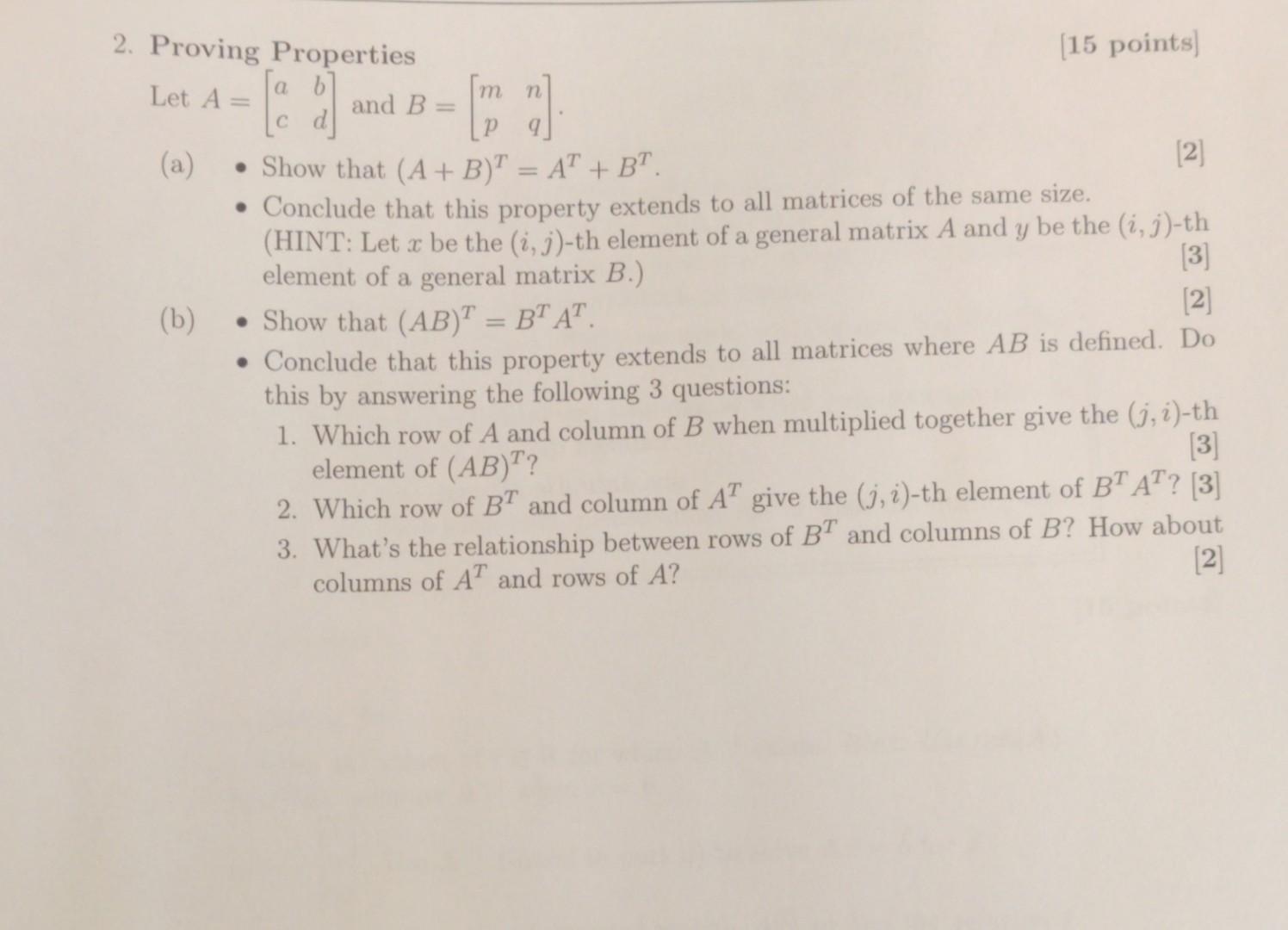 Solved Proving Properties [15 points] Let A=[acbd] and | Chegg.com