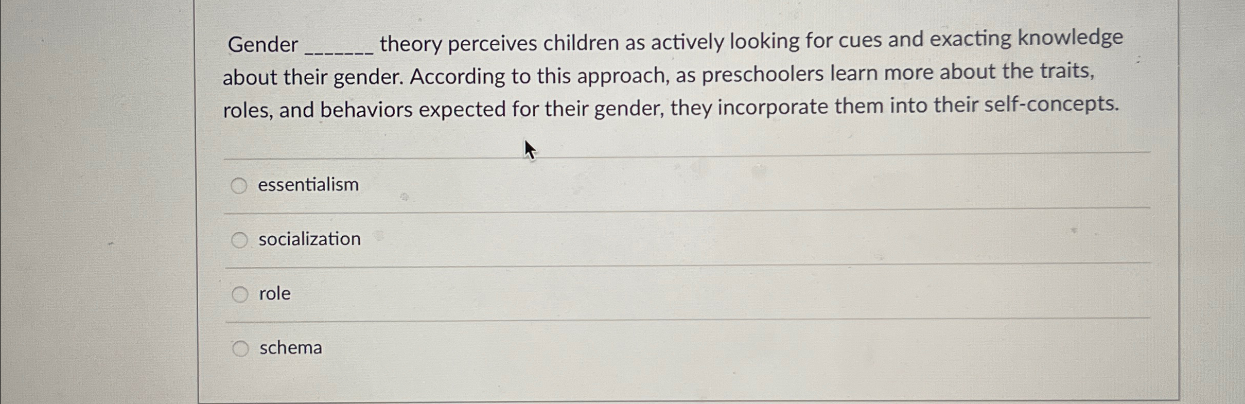 Solved Gender q, ﻿theory perceives children as actively | Chegg.com