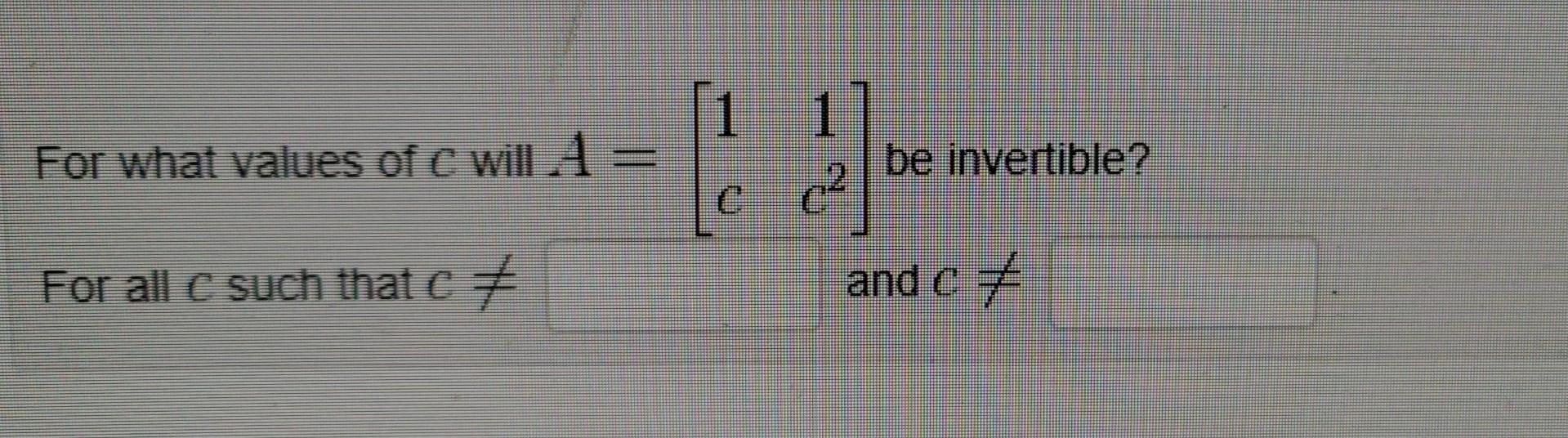 Solved A=[1c1c2] | Chegg.com