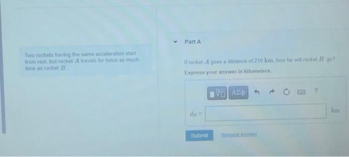 Solved Two rockets having the same acceleration start from | Chegg.com