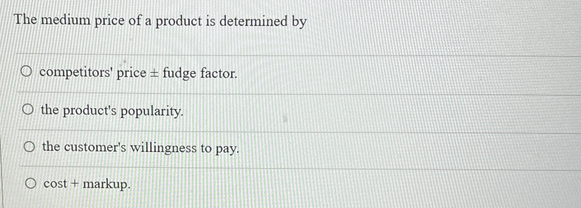 Solved The medium price of a product is determined | Chegg.com