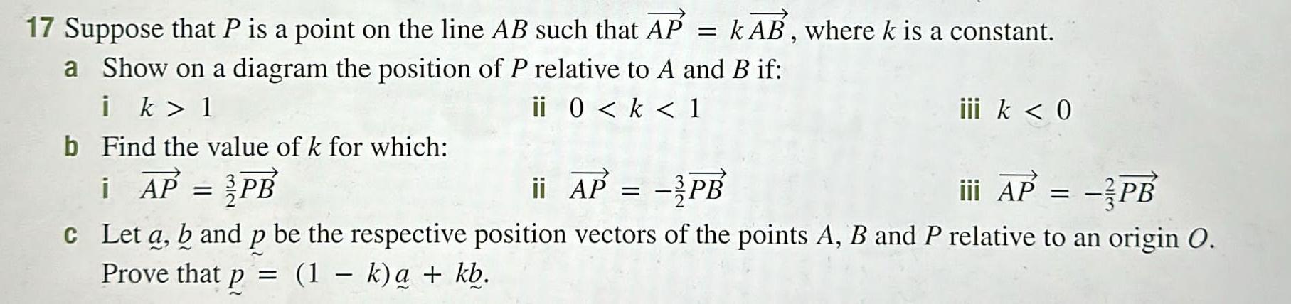Solved 17 Suppose that P is a point on the line AB such that | Chegg.com