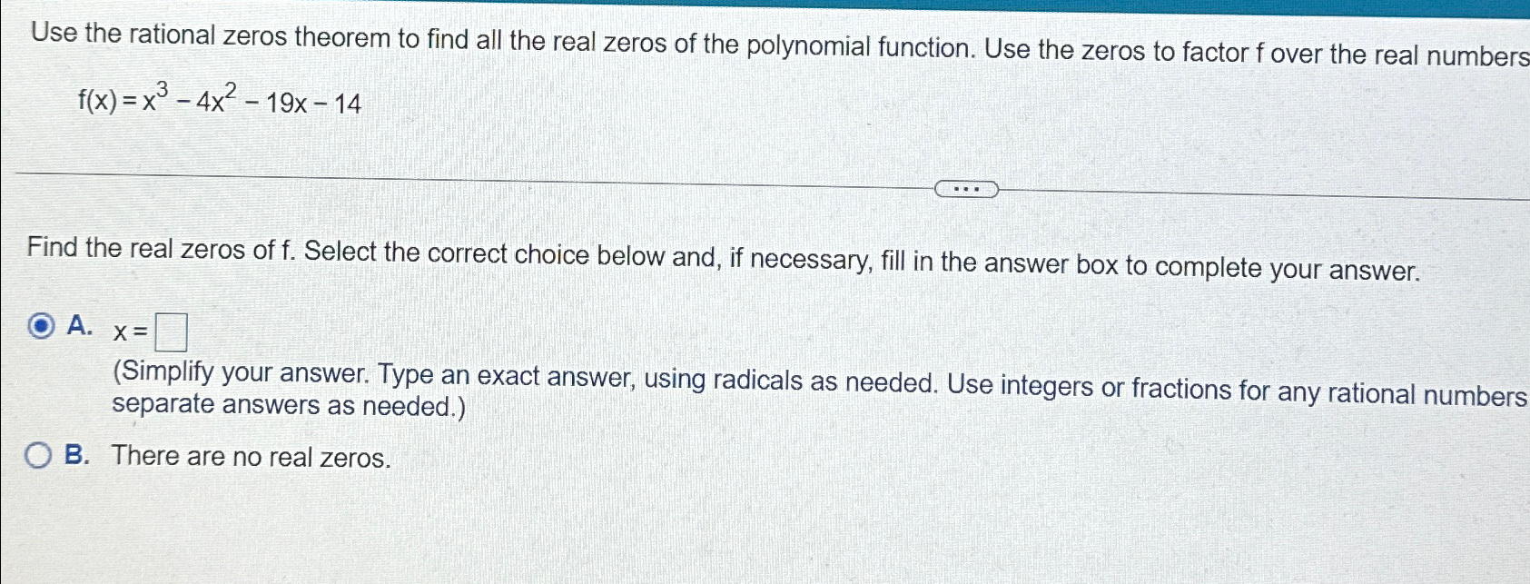 Solved Use the rational zeros theorem to find all the real | Chegg.com