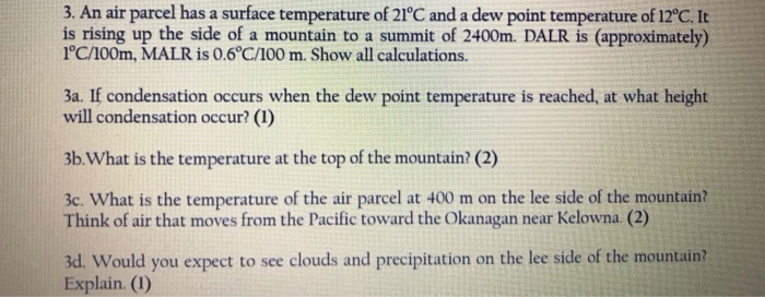 Solved 3. An air parcel has a surface temperature of 21°C | Chegg.com