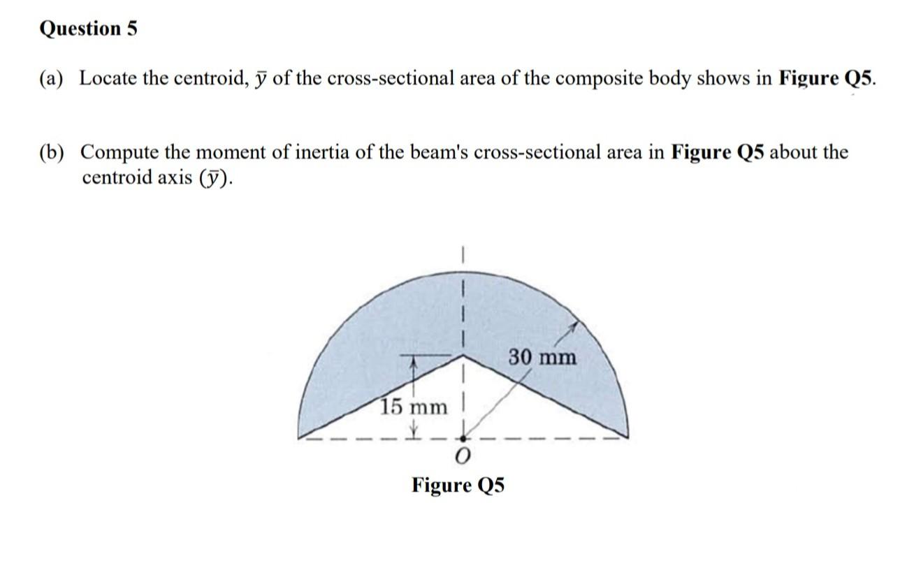 Solved (a) Locate the centroid, yˉ of the cross-sectional | Chegg.com
