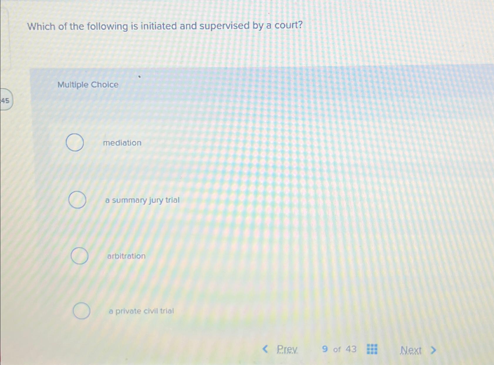 Solved Which of the following is initiated and supervised by | Chegg.com