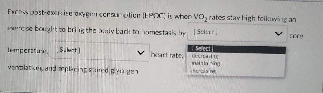 Solved Excess post-exercise oxygen consumption (EPOC) is | Chegg.com