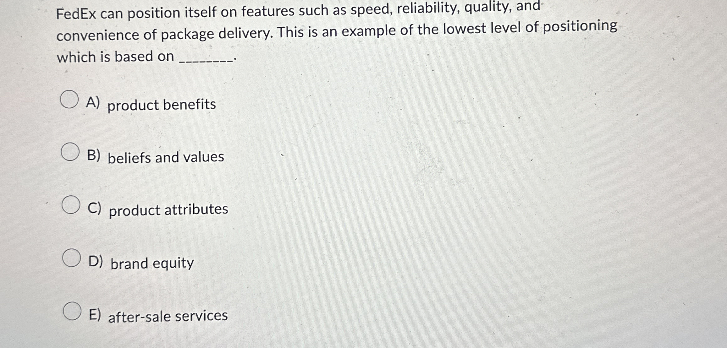 Solved FedEx can position itself on features such as speed, | Chegg.com