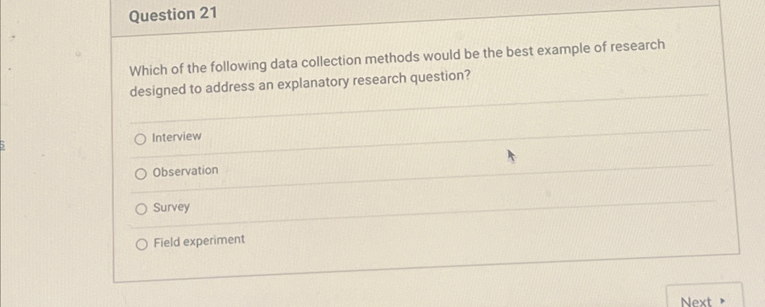 Solved Question 21Which of the following data collection | Chegg.com