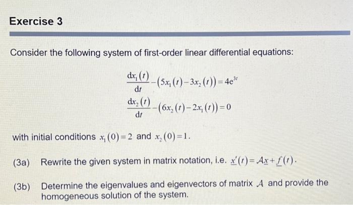 Solved Consider the following system of first-order linear | Chegg.com