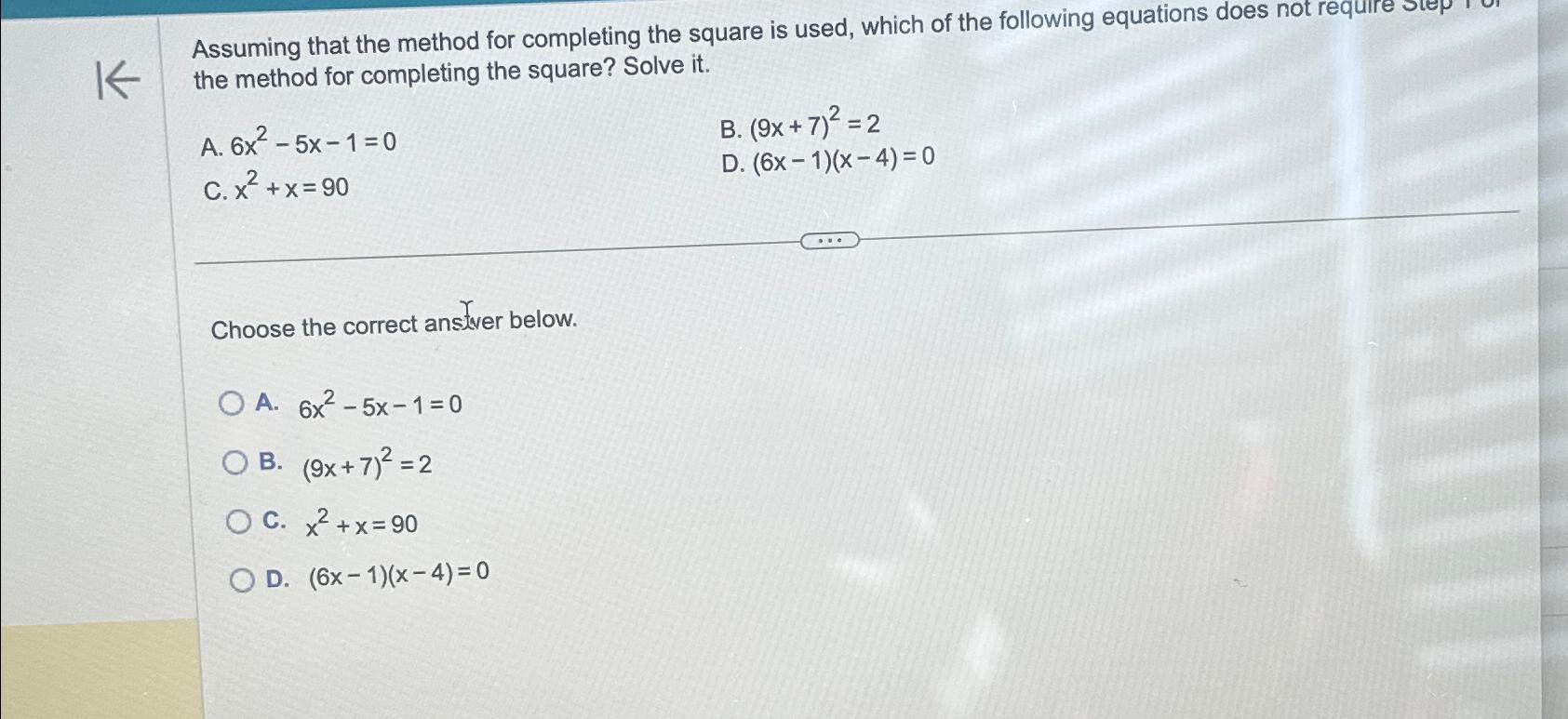 Solved Assuming that the method for completing the square is | Chegg.com