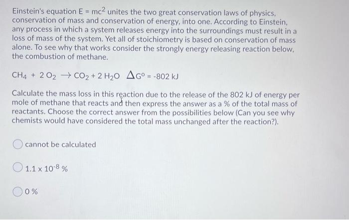 Solved Einstein's equation E = mc2 unites the two great | Chegg.com