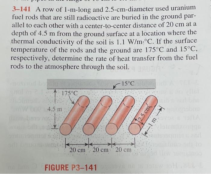 Solved 3-141 A row of 1-m-long and 2.5-cm-diameter used | Chegg.com