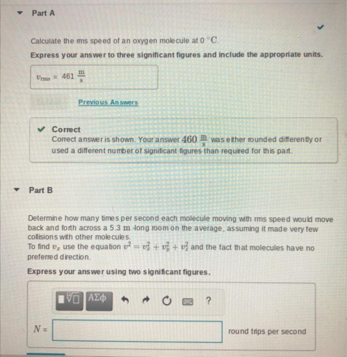 Solved Calculate the ms speed of an oxygen molecule at 0∘C. | Chegg.com