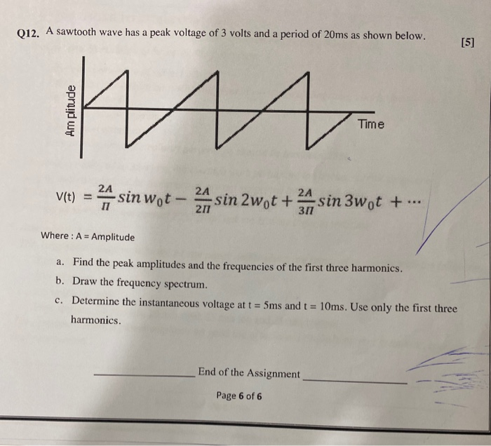 Solved 012. A sawtooth wave has a peak voltage of 3 volts | Chegg.com