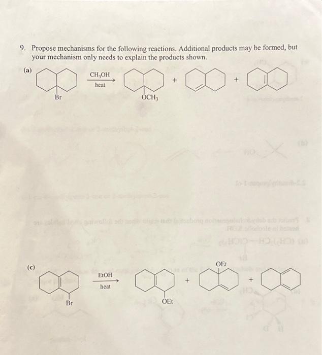 Solved Propose mechanisms for the following reactions. | Chegg.com