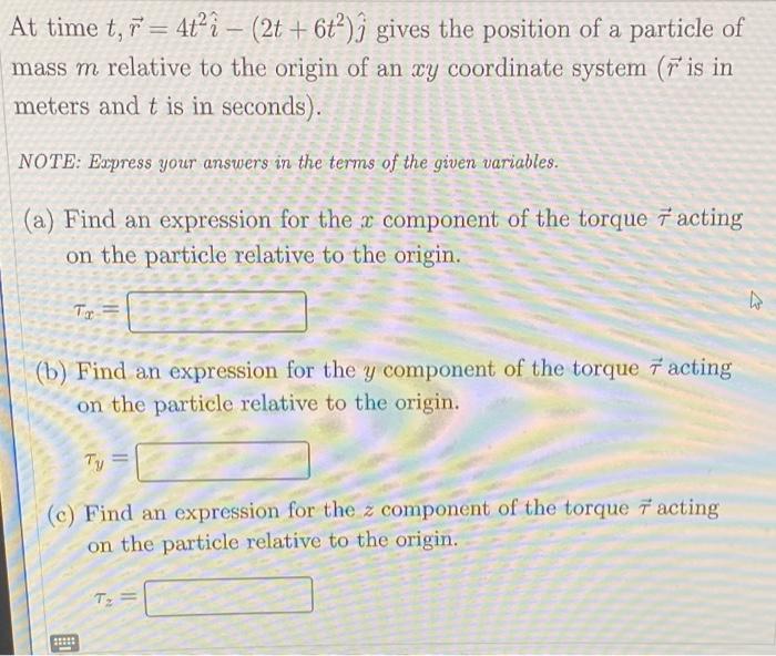 Solved time t,r=4t2i^−(2t+6t2)j^ gives the position of a | Chegg.com