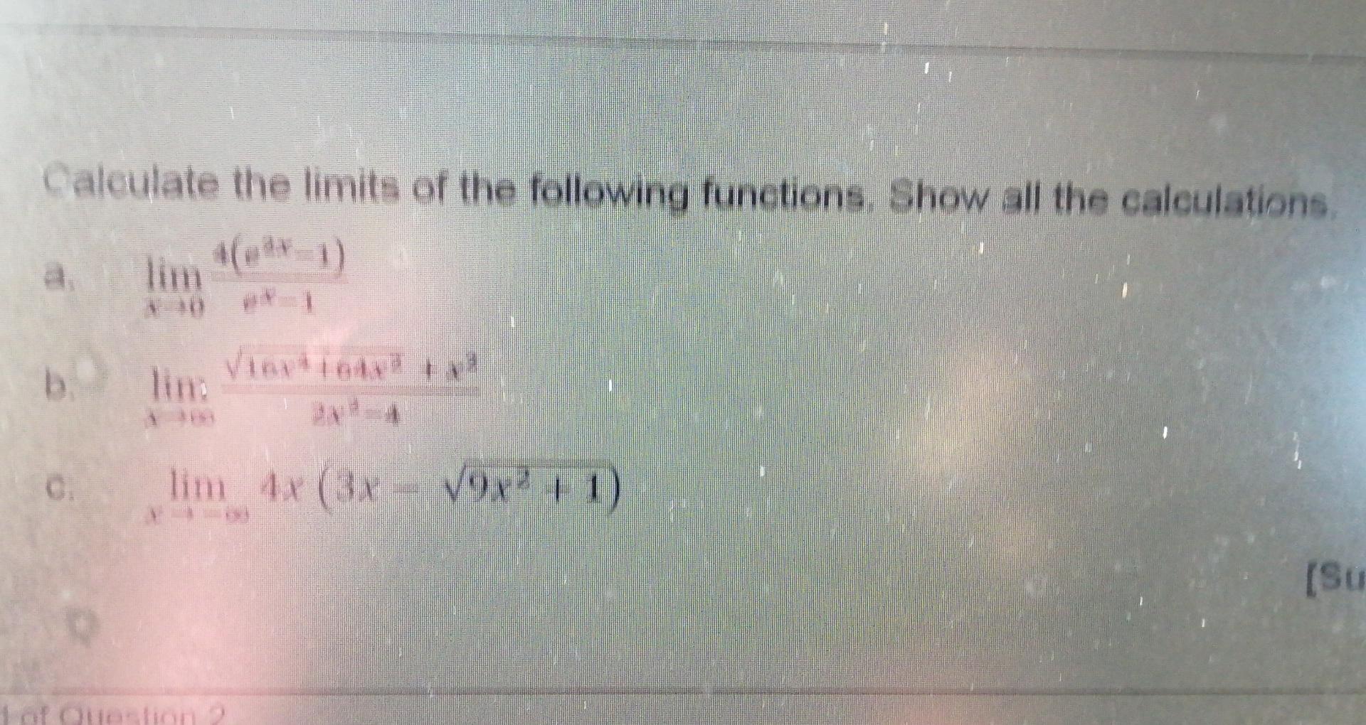 Solved Calculate the limits of the following functions. Show | Chegg.com