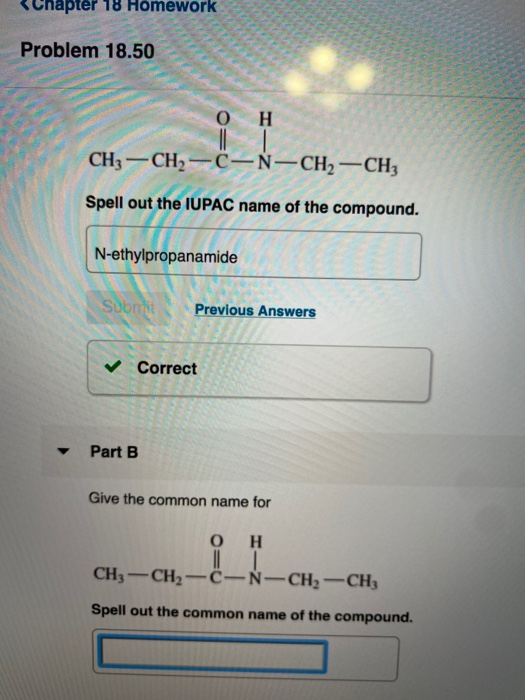 Solved Part D Give the IUPAC name for CH3 O | | CH3 -C-N-CH2 | Chegg.com