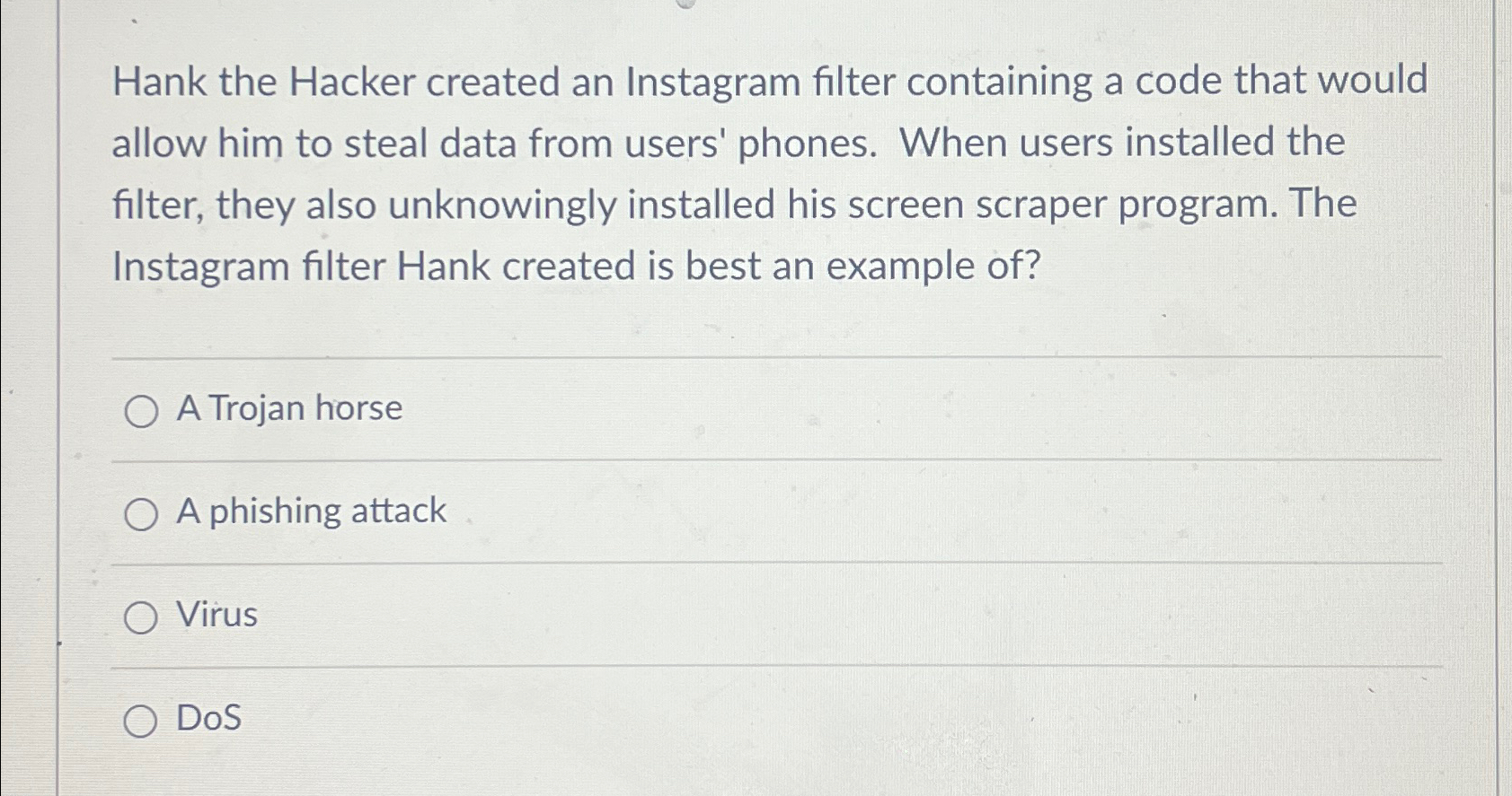 Solved Hank the Hacker created an Instagram filter | Chegg.com