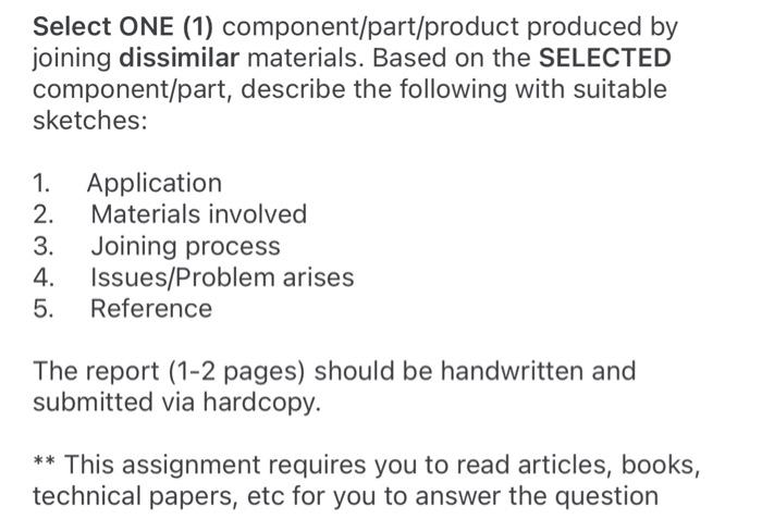 Solved produced by Select ONE (1) component/part/product | Chegg.com