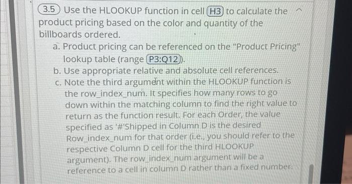 Solved (3.5) Use the HLOOKUP function in cell (H3) to | Chegg.com