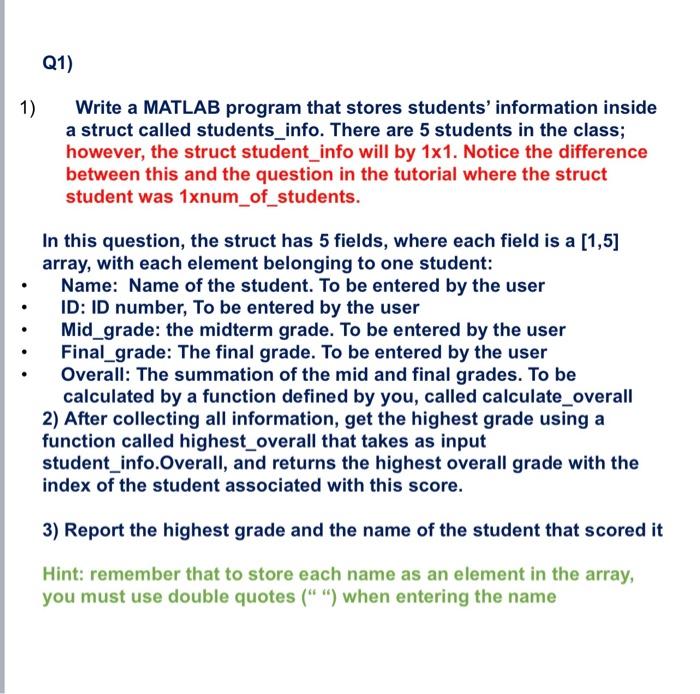 Solved Q1) 1) Write a MATLAB program that stores students' | Chegg.com