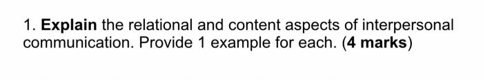 Solved 1. Explain the relational and content aspects of | Chegg.com