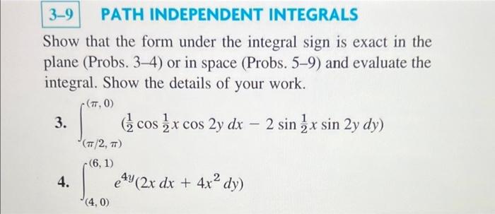 Solved Show that the form under the integral sign is exact | Chegg.com