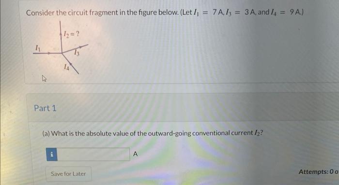 Solved Consider the circuit fragment in the figure below. | Chegg.com