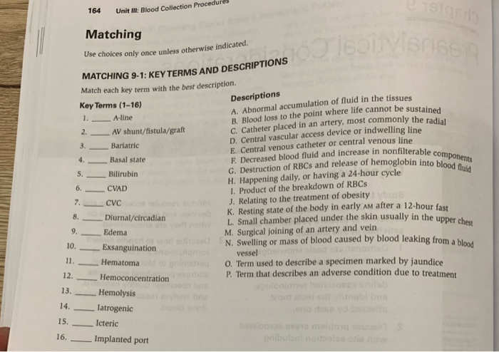 Solved 164 Unit M: Blood Collection Procedures Matching Use | Chegg.com Solved 164 Unit M: Blood Collection Procedures Matching Use | Chegg.com