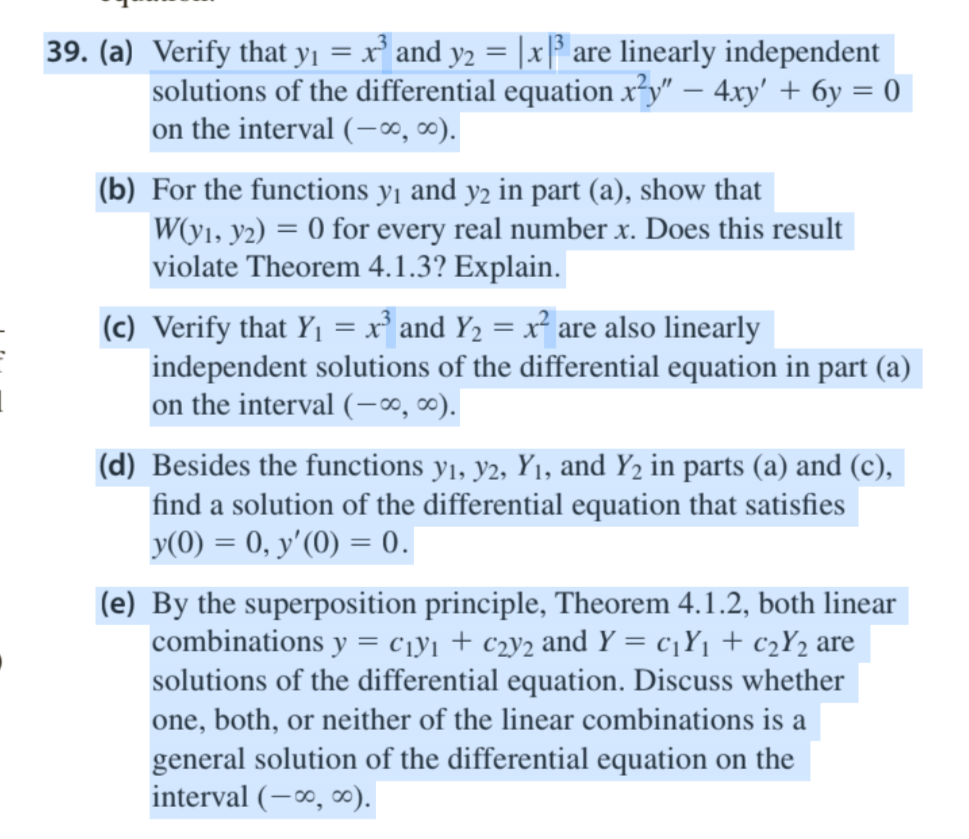 Solved All parts of 39(a) ﻿Verify that y1=x3 ﻿and y2=|x|3 | Chegg.com