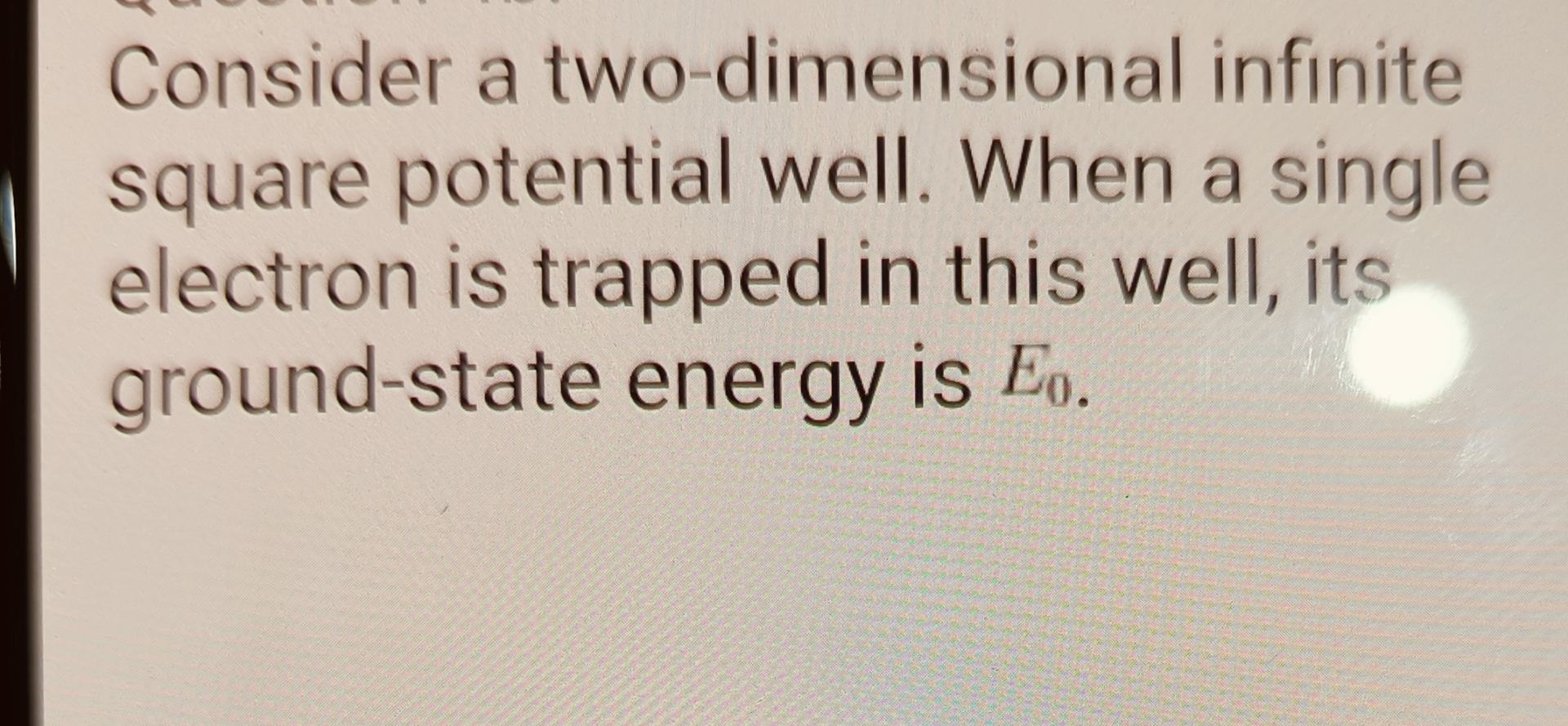 Solved Consider a two-dimensional infinite square potential | Chegg.com