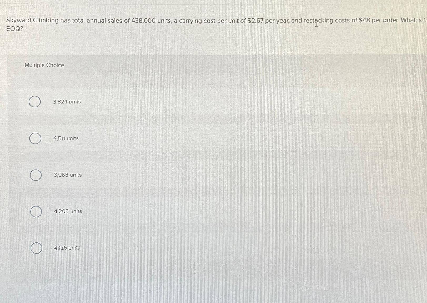 Solved Skyward Climbing has total annual sales of 438,000 | Chegg.com