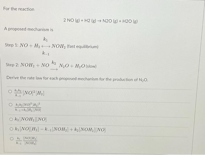 Solved For the reaction 2 NO(g) + H2(g) → N20 (g) + H2O (g) | Chegg.com