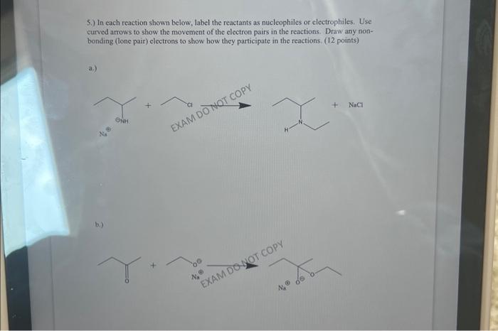 Solved 5.) In each reaction shown below, label the reactants | Chegg.com