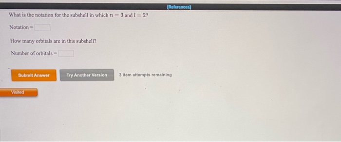 Solved (References What is the notation for the subshell in | Chegg.com