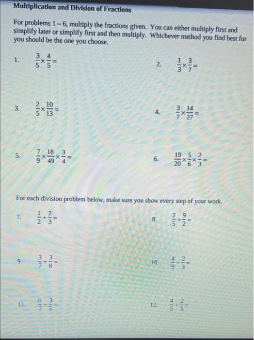 Solved Multiplication and Division of Fractions For problems | Chegg.com
