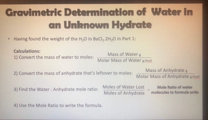 Solved Gravimetric Determination of Water in an Unknown | Chegg.com