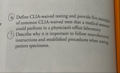 Solved Define CLIA-waived testing and provide five examples | Chegg.com