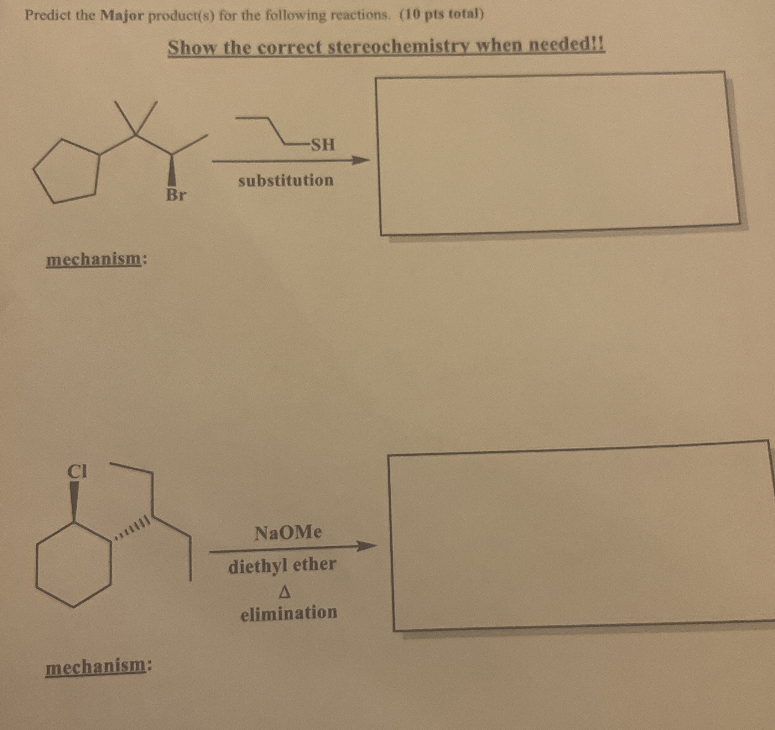 Solved Predict the Major product(s) ﻿for the following | Chegg.com