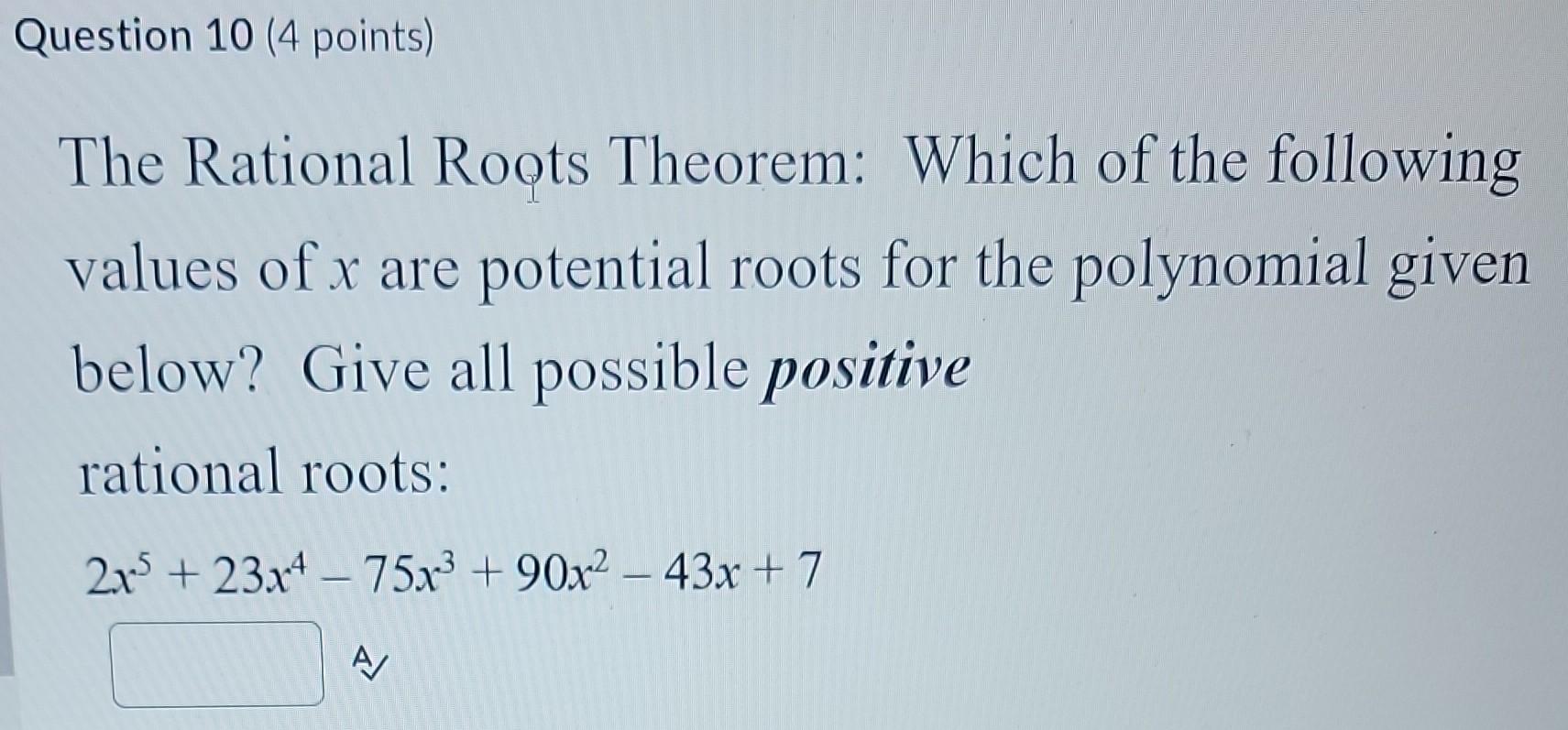 Solved The Rational Roots Theorem: Which of the following | Chegg.com