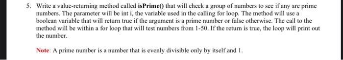 Solved 5. Write a value-returning method called isPrime0 | Chegg.com