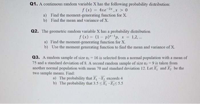 Solved Q1. A continuous random variable X has the following | Chegg.com