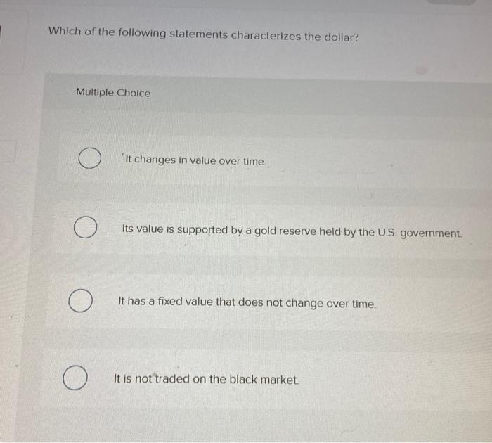 Solved Which of the following statements characterizes the | Chegg.com