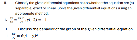 Solved II. ﻿Classify the given differential equations as to | Chegg.com
