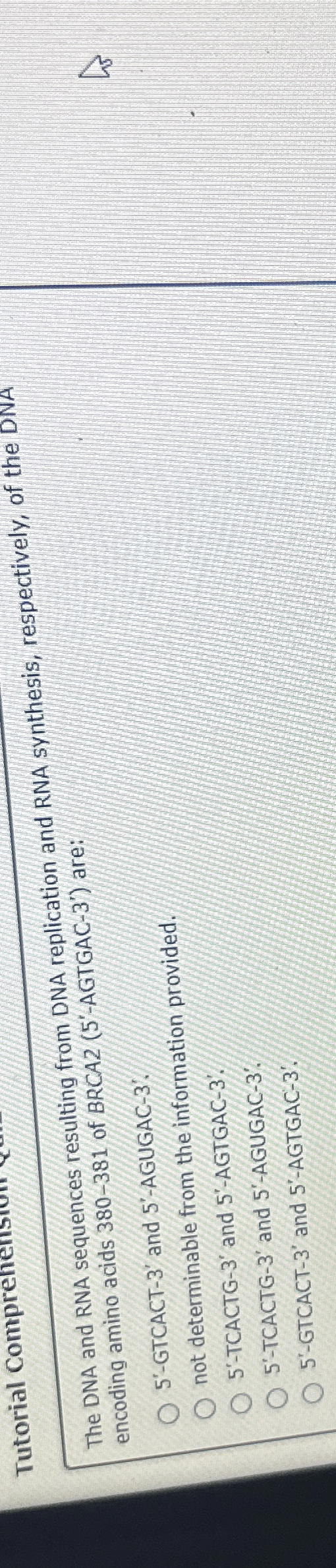 Solved The DNA and RNA sequences resulting from DNA | Chegg.com