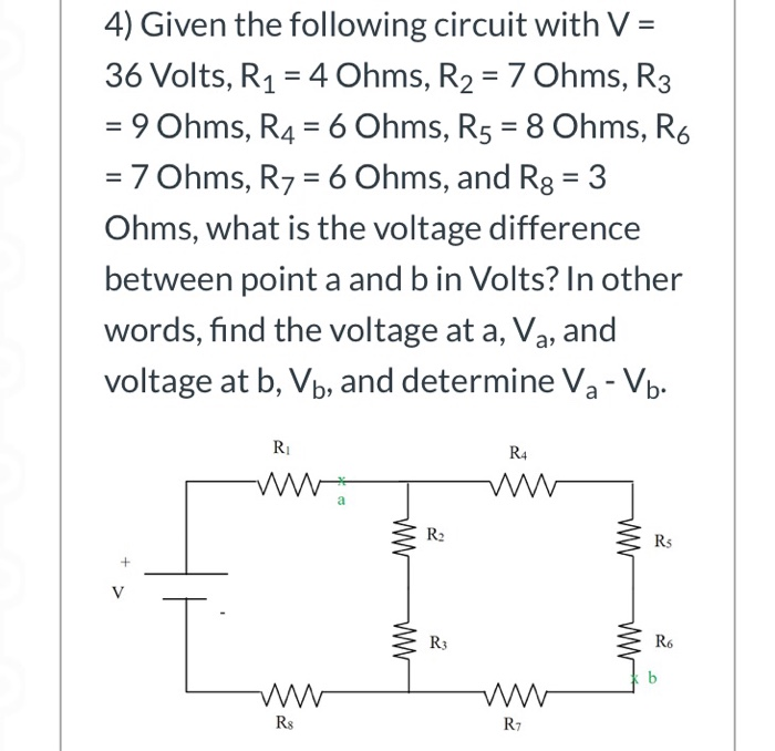 Solved 4) Given the following circuit with V = 36 Volts, R1 | Chegg.com