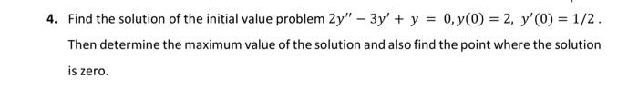 Solved Find the solution of the initial value problem | Chegg.com